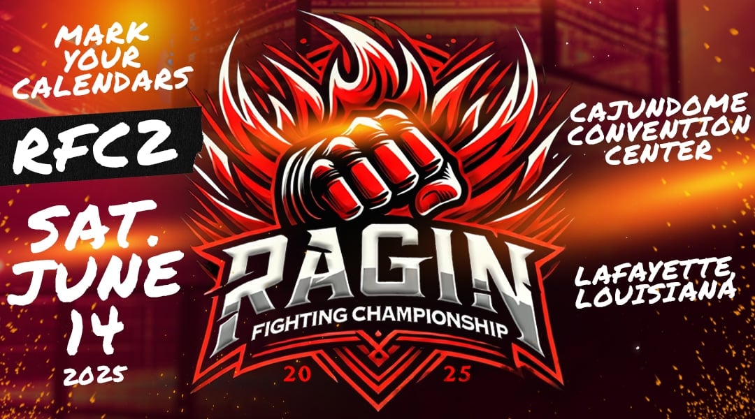 Events from March 29 – June 14 – Ragin Fighting Championship | Louisiana MMA Events & Promotion